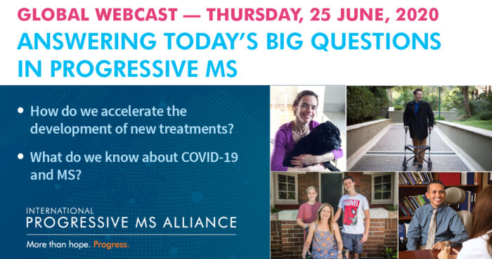 Answering today's big questions in progressive MS - MS International ...