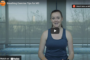 Breathing exercise tips for MS - MS International Federation